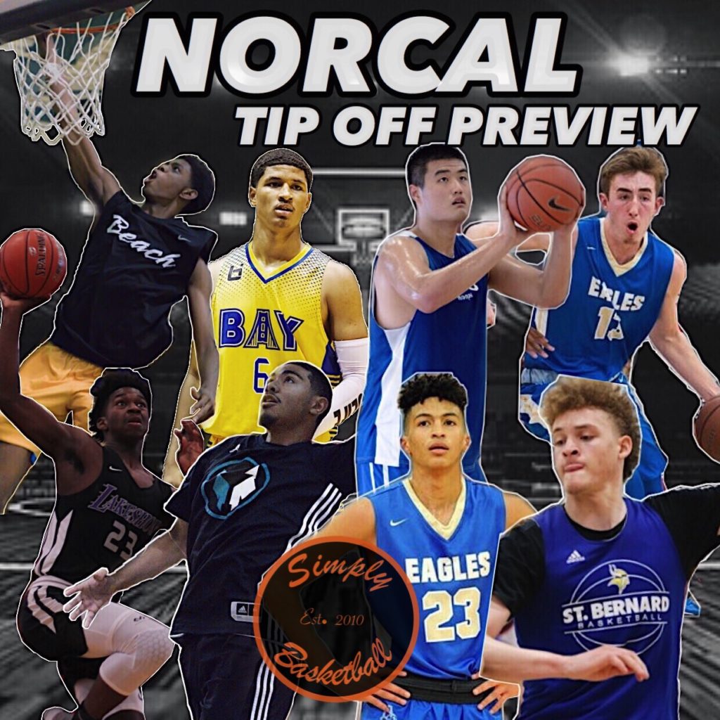 12th Annual Norcal Tip-Off Classic (Preview) Ft. Top Norcal & Socal ...